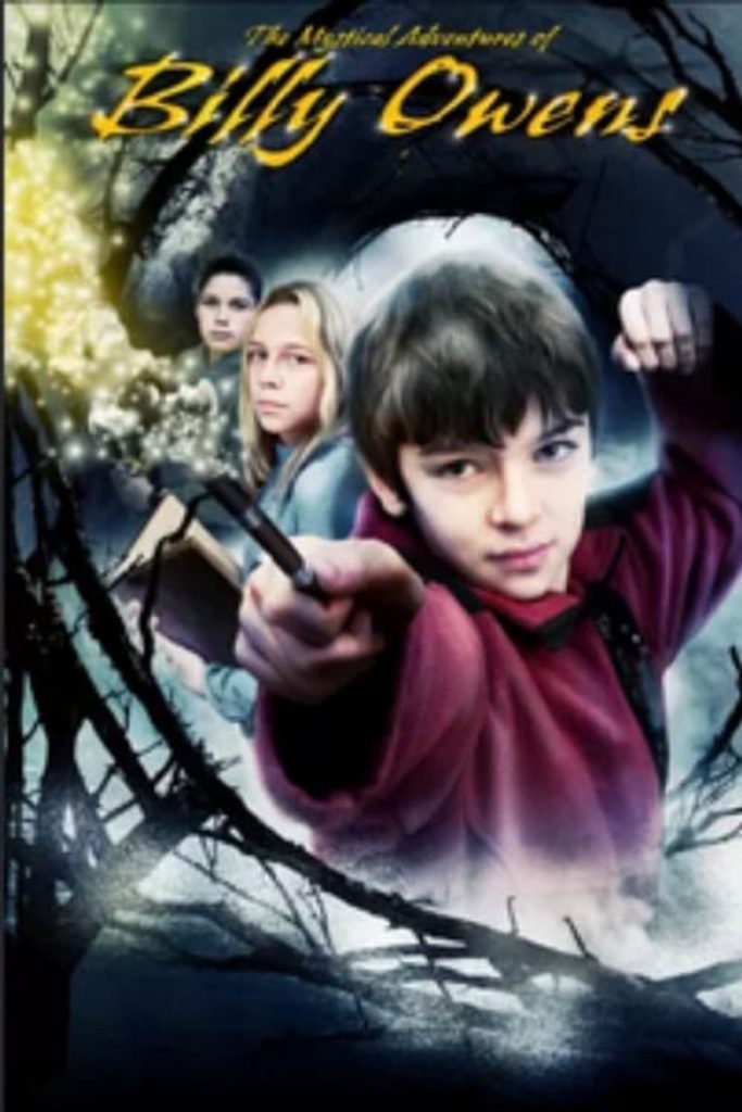 The Mystical Adventures Of Billy Owens (2008) - Film Blitz