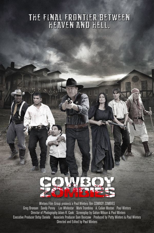 Cowboy Zombies (2013) - Film Blitz